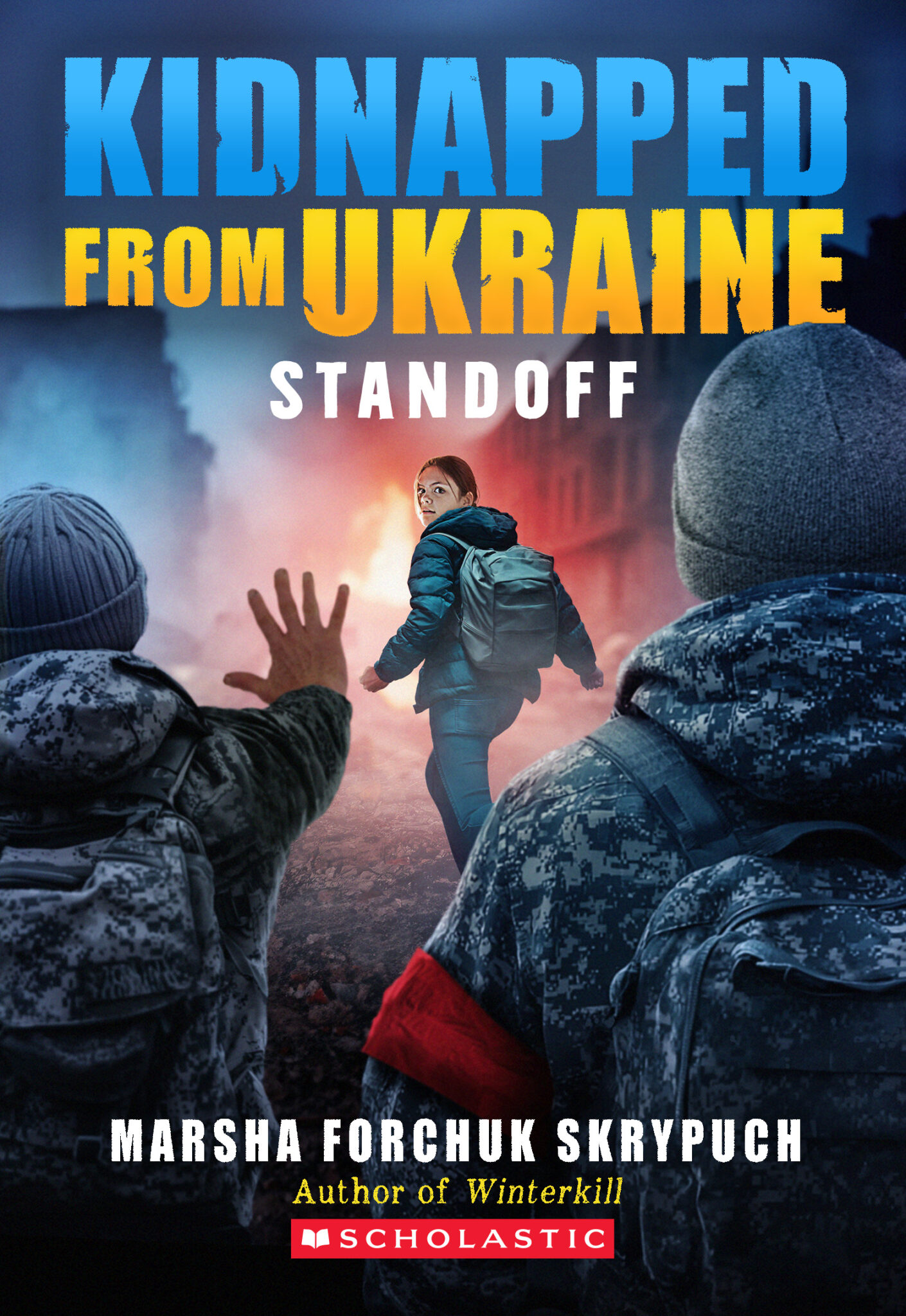 Excerpt: Kidnapped from Ukraine, book 2: STANDOFF – Marsha Forchuk Skrypuch